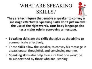 Characteristics of speaking skills | PPTX