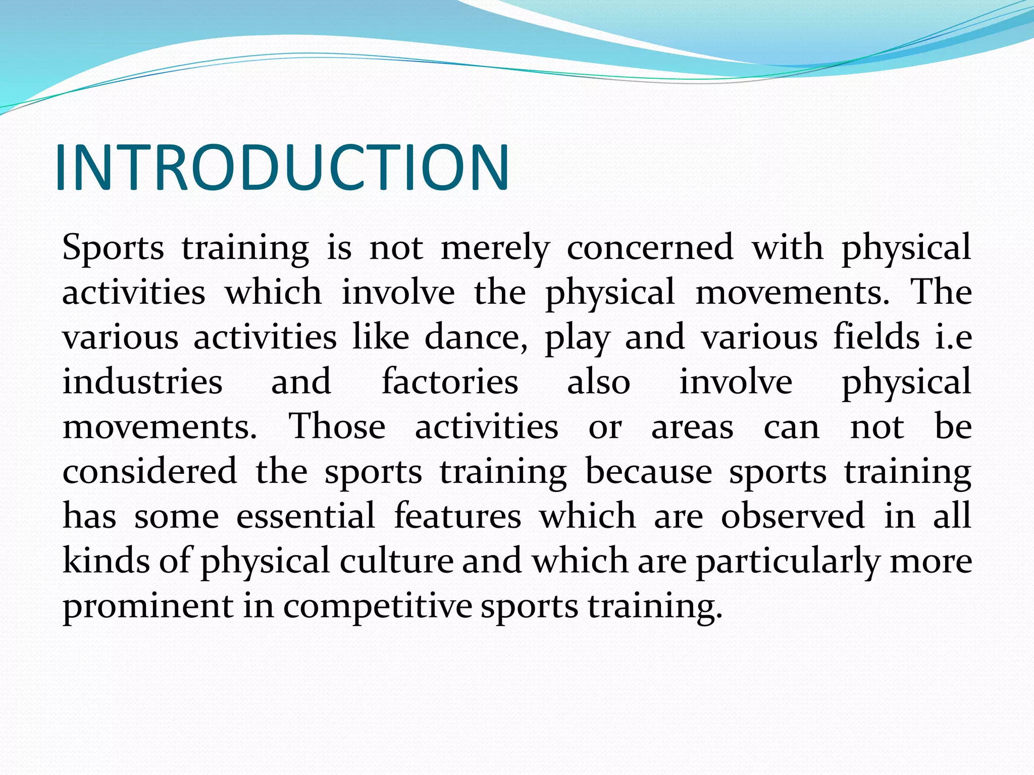 Characteristics of sports training | PPTX