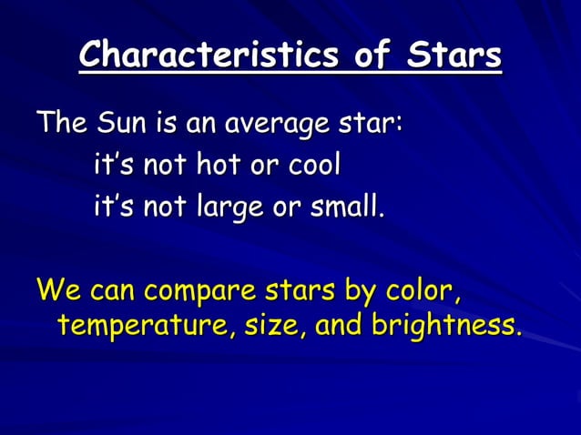 Characteristics of Stars | PPTX | Space and Astronomy | Science