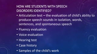 Characteristics of student with communication disorders | PPTX