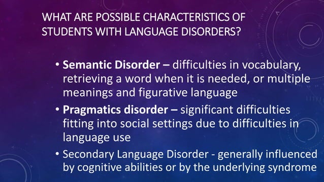 Characteristics of student with communication disorders | PPTX | Brain ...