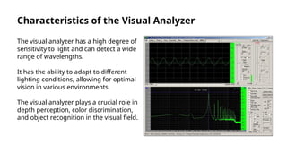 Characteristics Of The Visual Analyzer. The Receptor Apparatus. (1).pptx