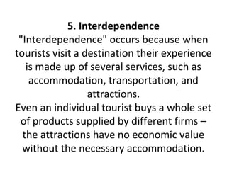 Characteristics of tourism | PPT
