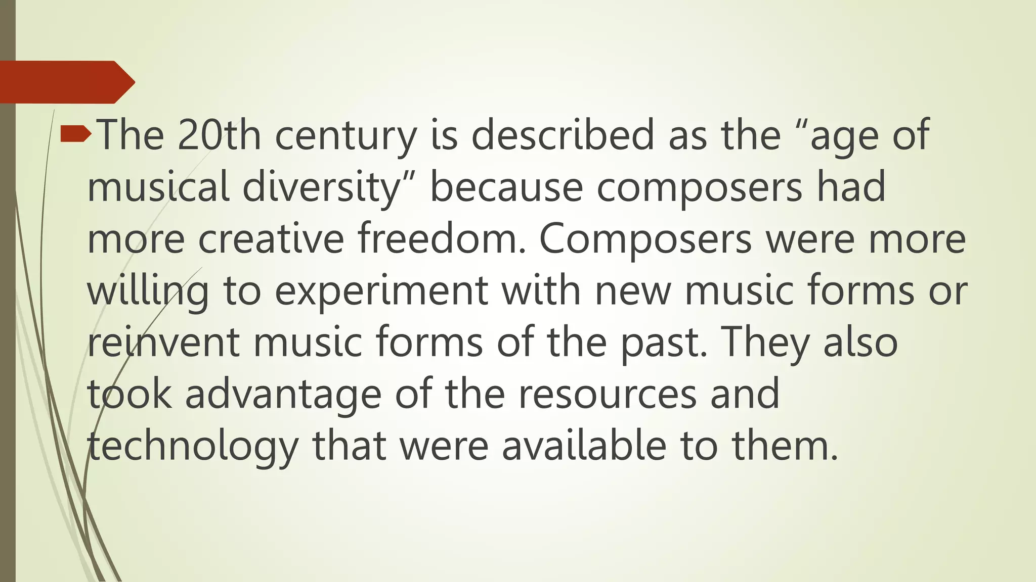 Characteristics of Twentieth-Century Music.pptx