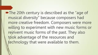 Characteristics of Twentieth-Century Music.pptx