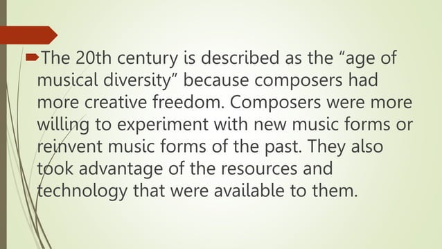 Characteristics of Twentieth-Century Music.pptx | Classical Music | Music