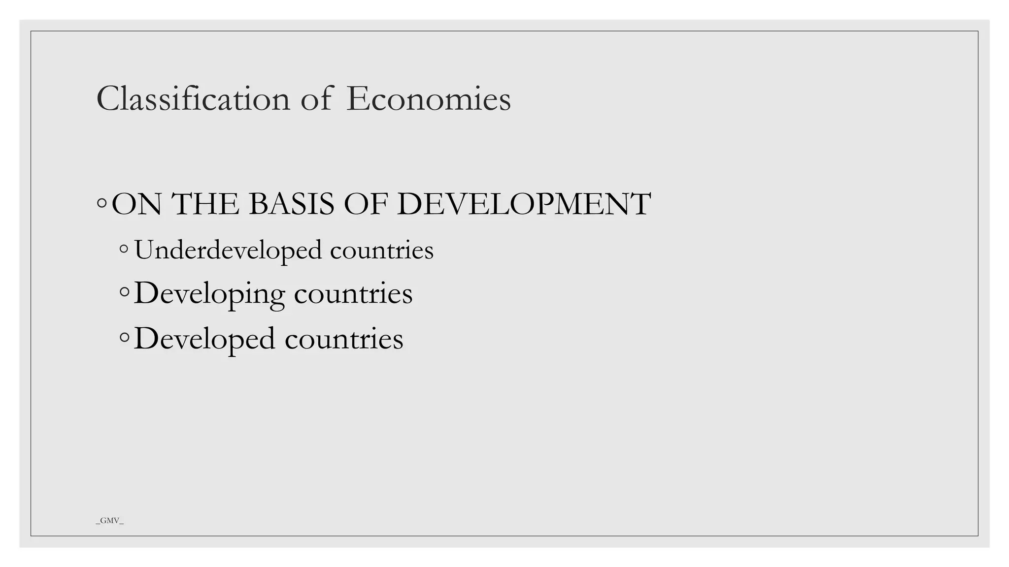 Characteristics of underdeveloped economies | PPTX