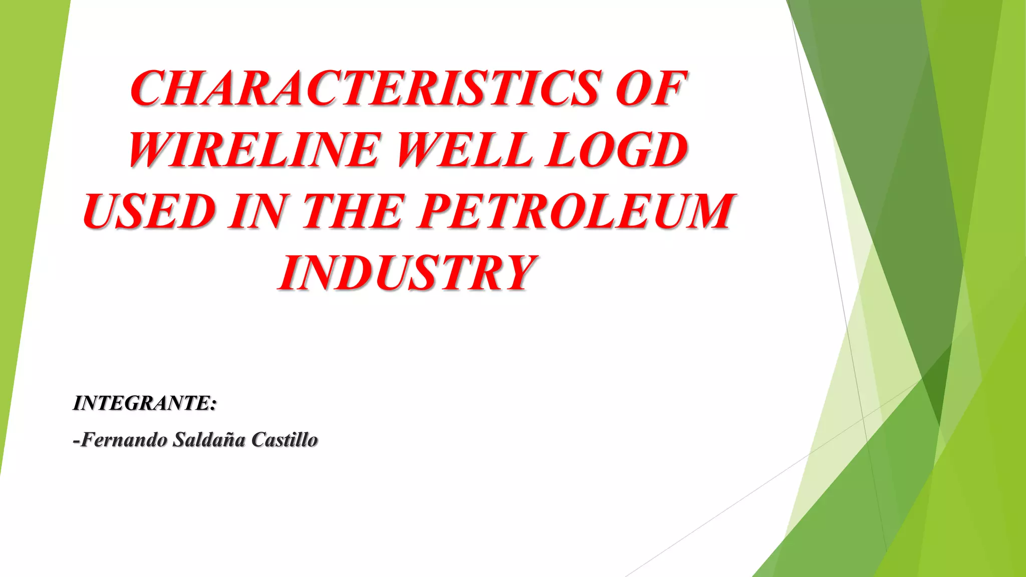 CHARACTERISTICS OF WIRELINE WELL LOGD USED IN THE.pdf