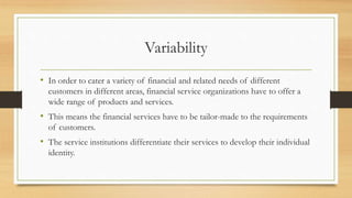 Characteristics or Nature of Financial Services.pptx