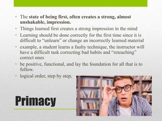 Characteristics and Principles of learning | PPTX