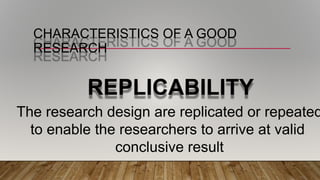 Characteristics, Processes and Ethics of Research.pptx