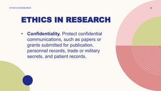 CHARACTERISTICS, PROCESSES AND ETHICS OF RESEARCH.pptx