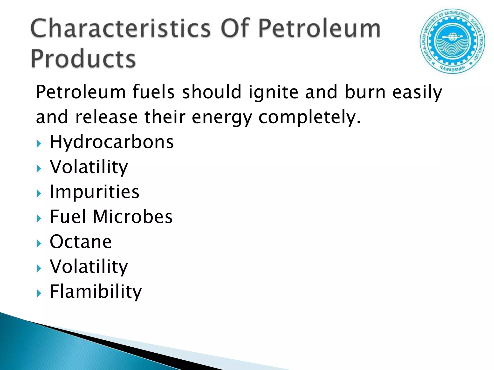 Characteristics & uses of petroleum products | PPTX