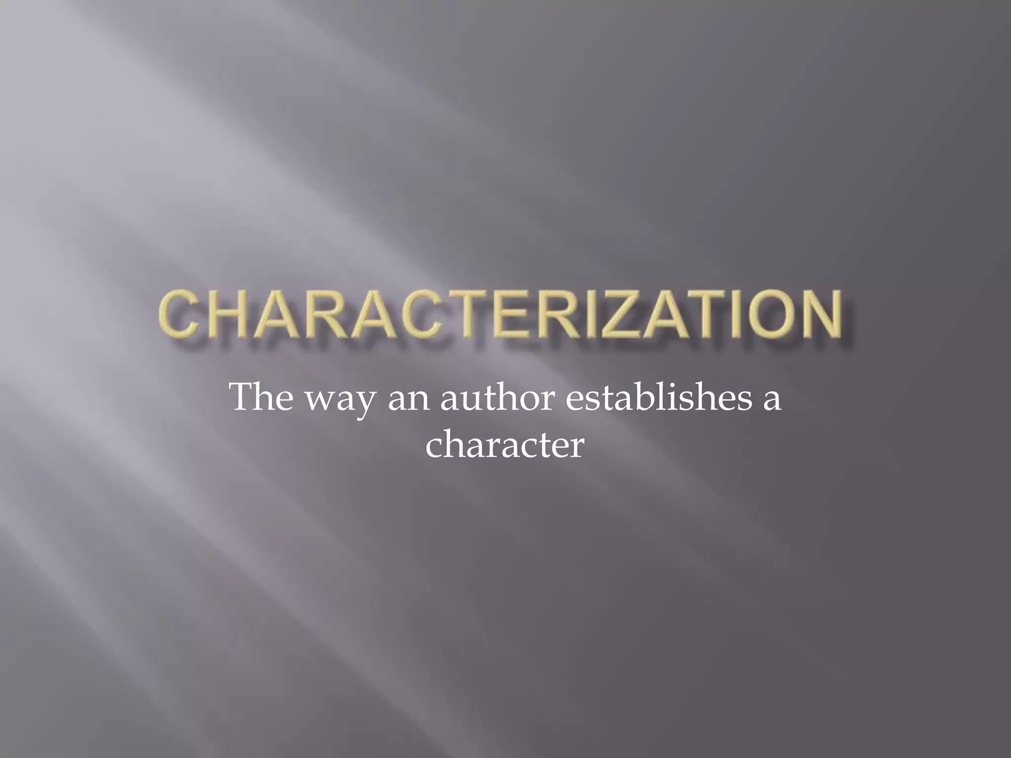 Characterization | PPT