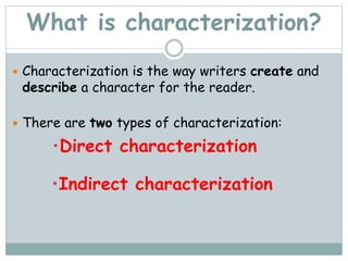 Characterization 10th grade | PPT