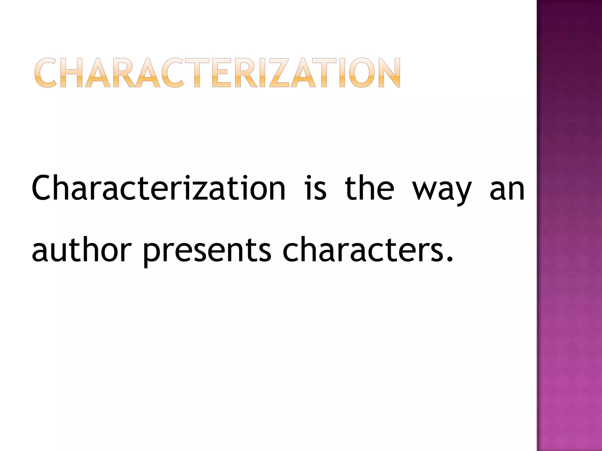 Characterization | PPTX