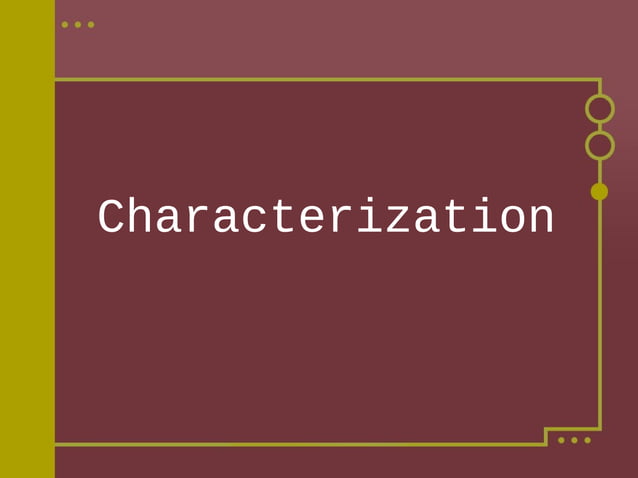Characterization | PPT