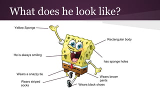 Characterization of Spongebob Squarepants | PDF