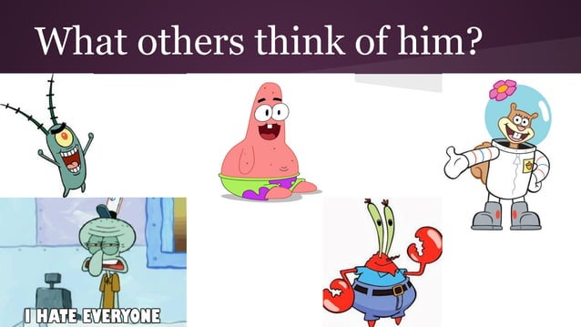 Characterization of Spongebob Squarepants | PDF | Comedy | Genres