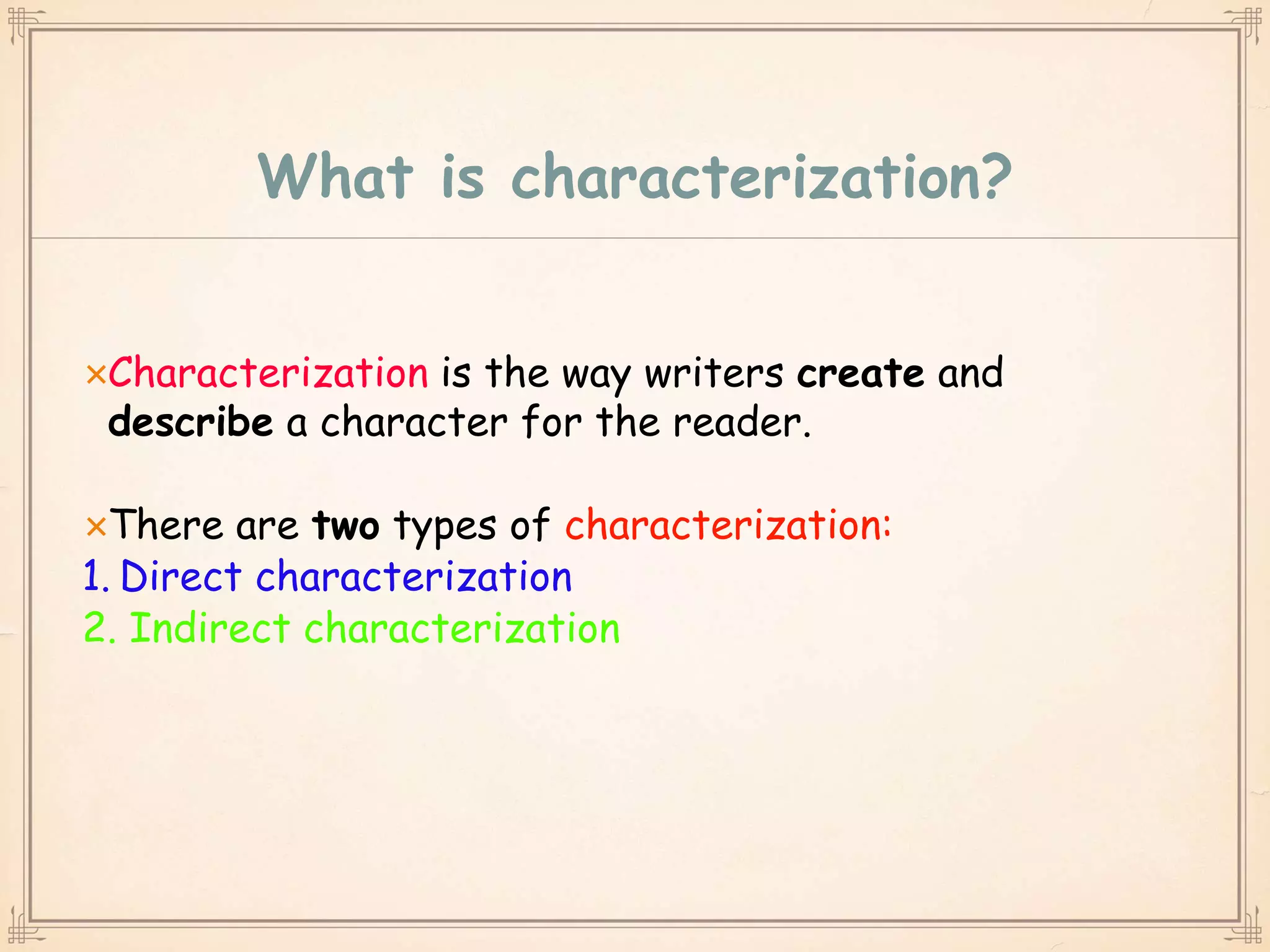 Characterization steal method | PPTX