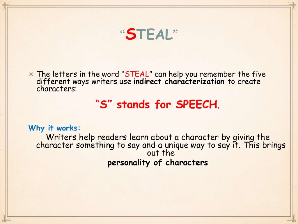 Characterization steal method