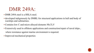 CHARACTERIZATION AND CORROSION BEHAVIOR OF DMR249A WITH IN-SITU.pptx