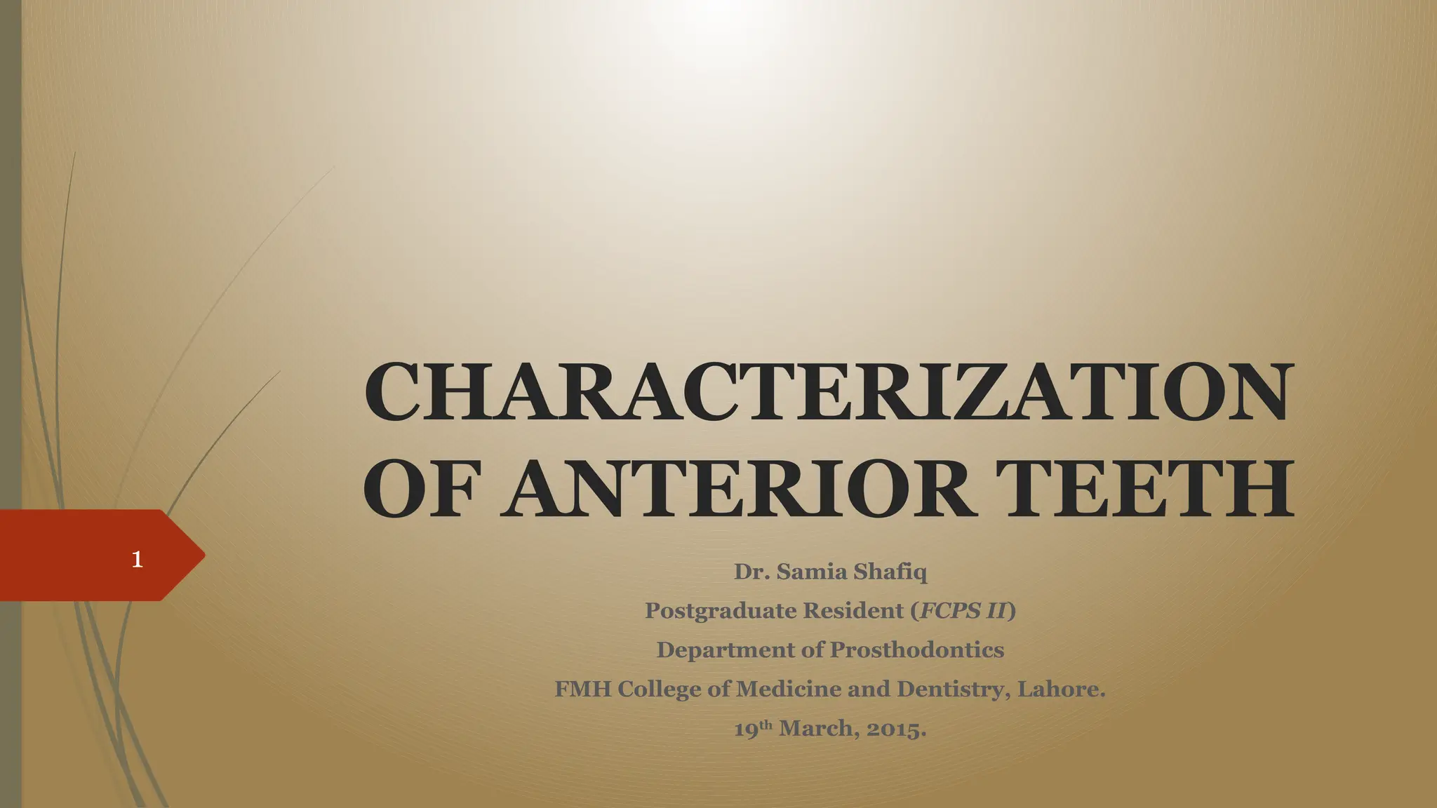 CHARACTERIZATIONin prosthodontics dentistry | PPTX
