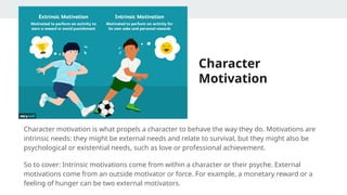 Characterization & Character Motivation.pptx