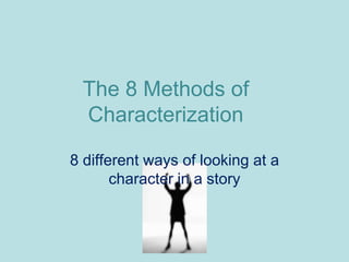 Literary Characterization Definition