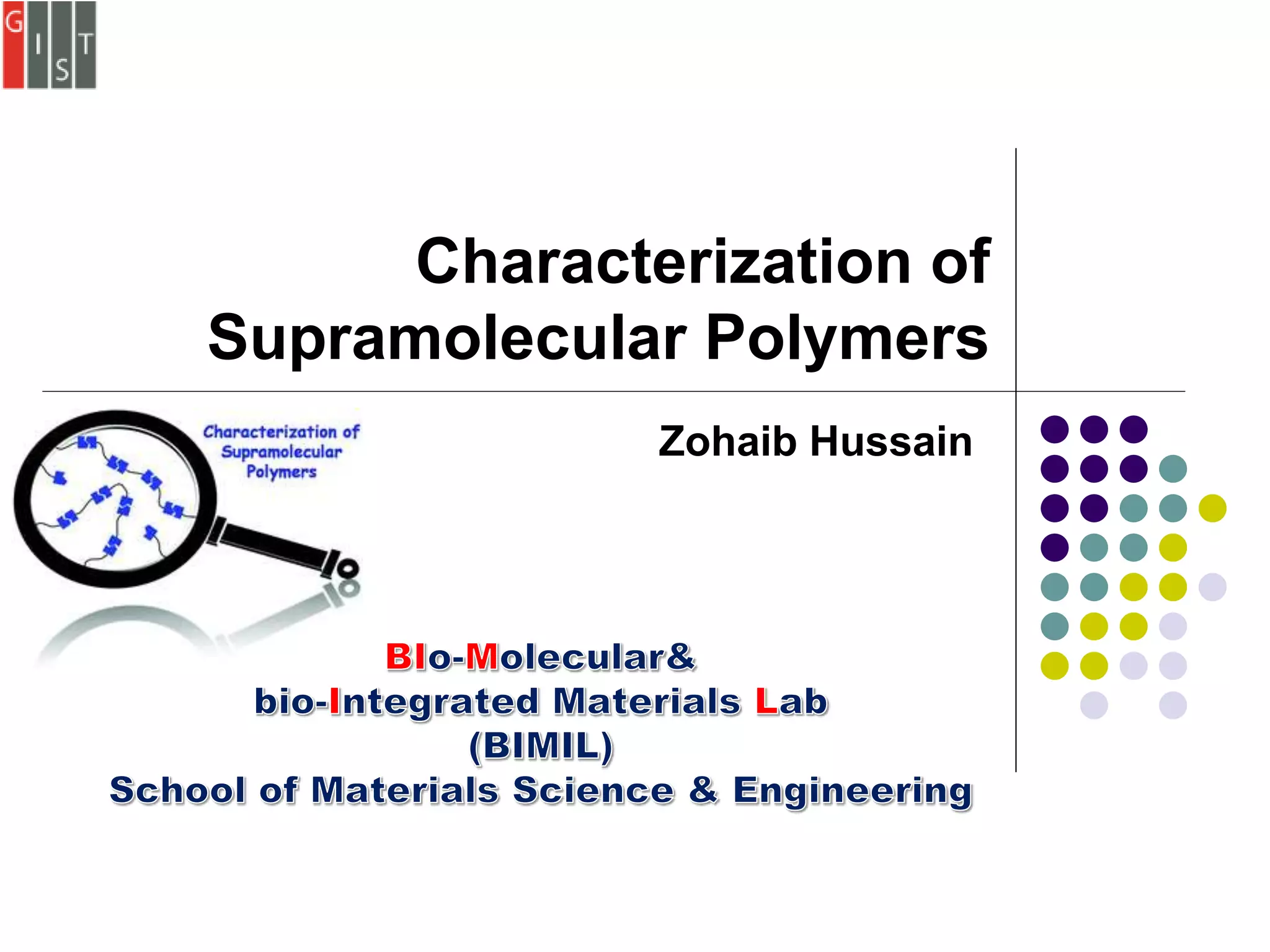 Characterization of Supramolecular Polymers | PPT