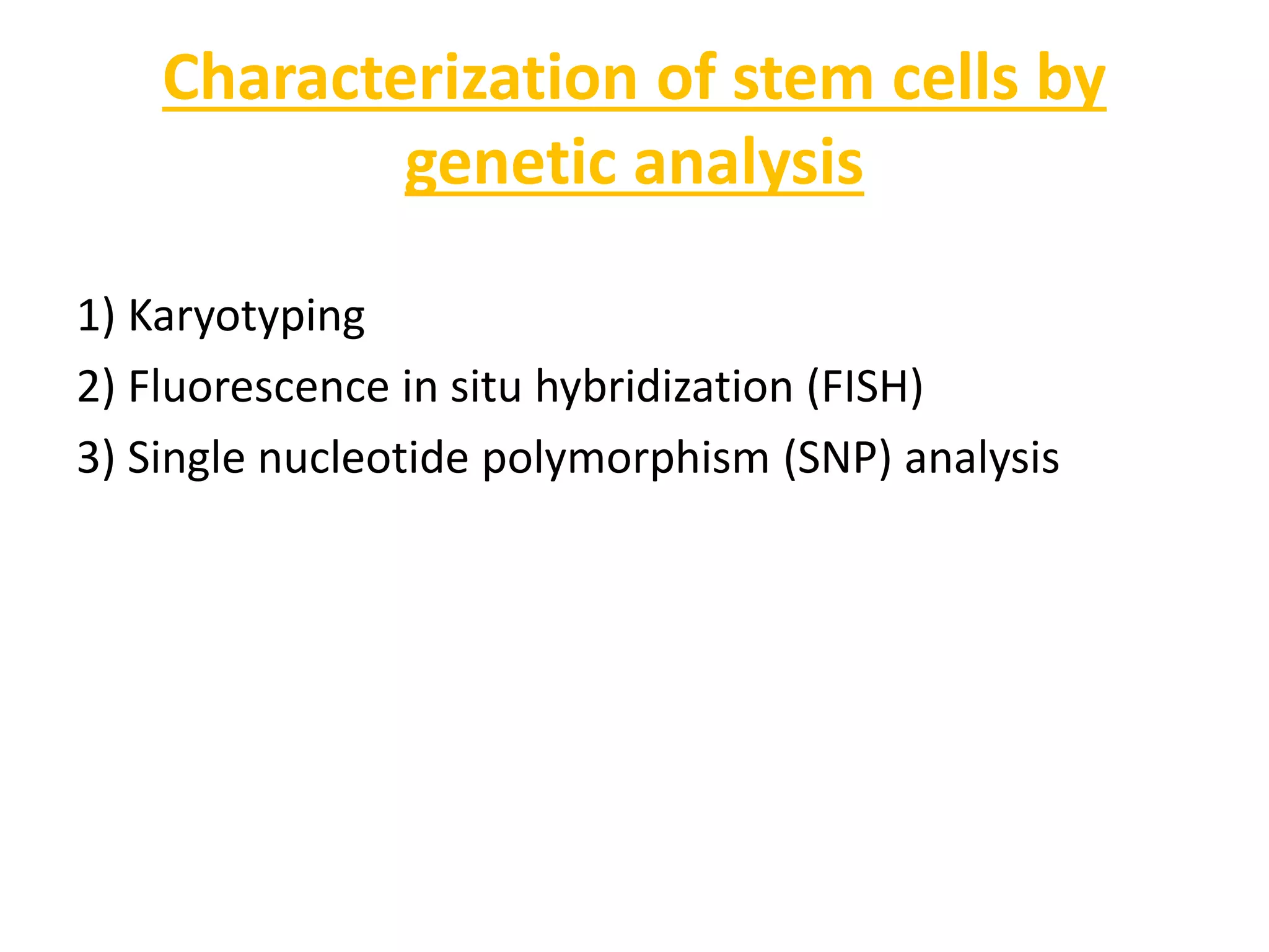 Characterization of stem cells | PPTX