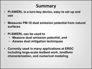 Characterization of surface dust emission potential using a pi swerl | PPTX