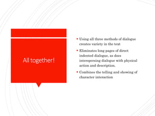 Characterization, Part 1, Dialogue | PPTX