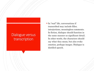 Characterization, Part 1, Dialogue | PPTX