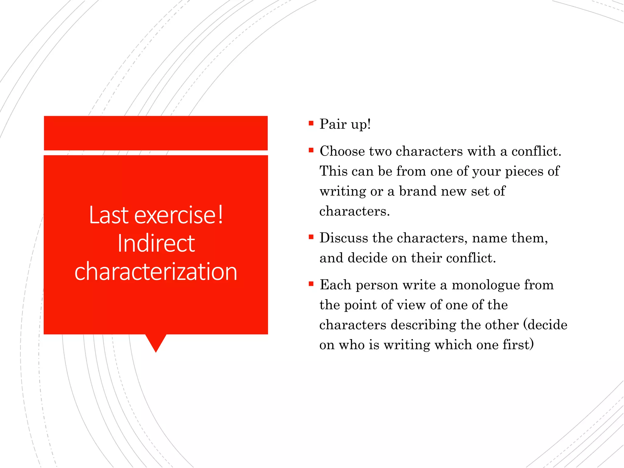 Characterization part 3 | PPTX