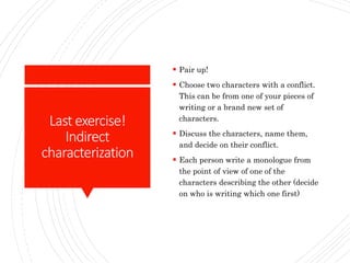 Characterization part 3 | PPTX