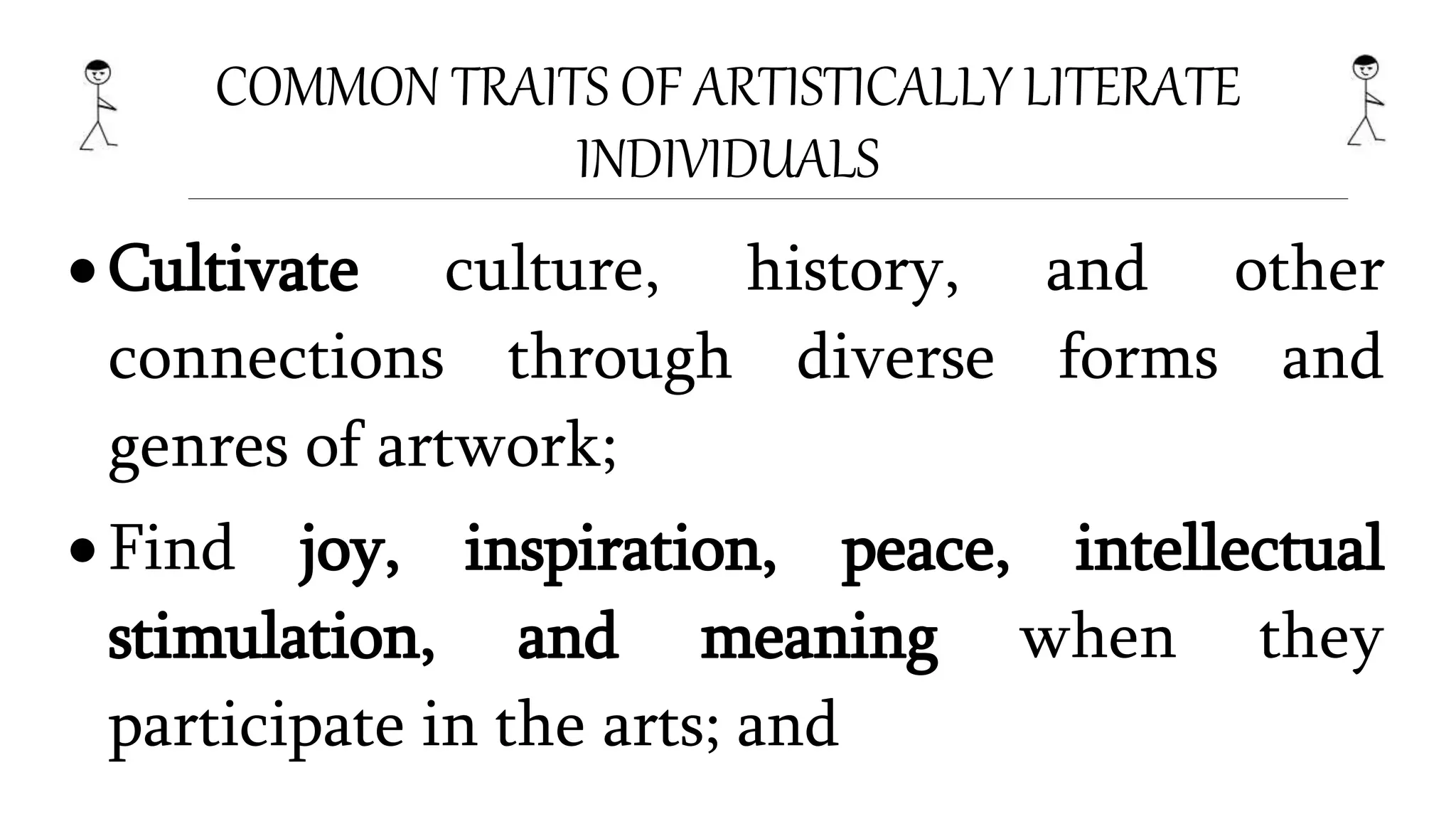 CHARACTERIZING ARTISTICALLY LITERATE INDIVIDUALS (REPORT).pptx