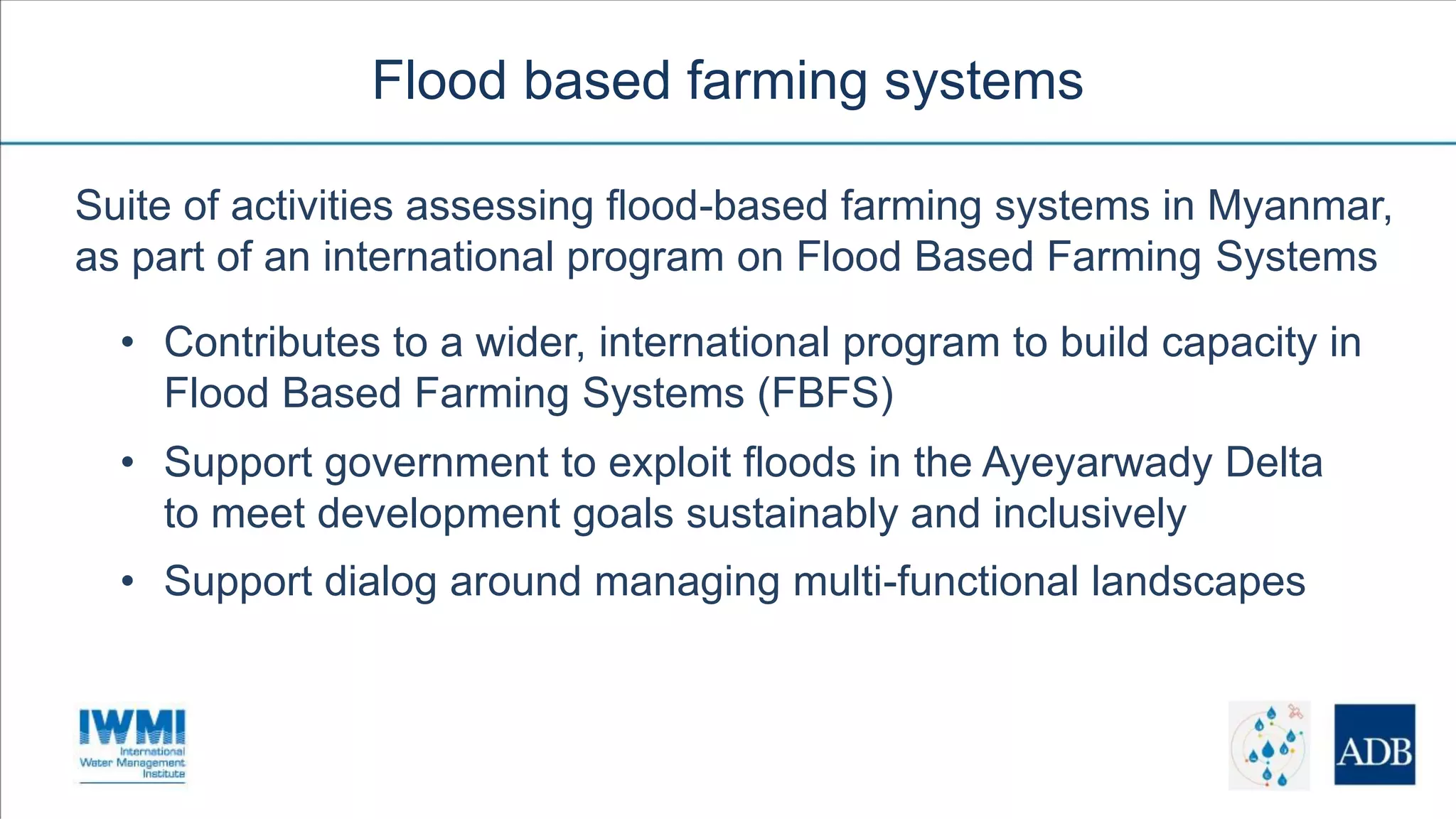 Characterizing flood based farming systems in the Ayeyarwady Delta of ...