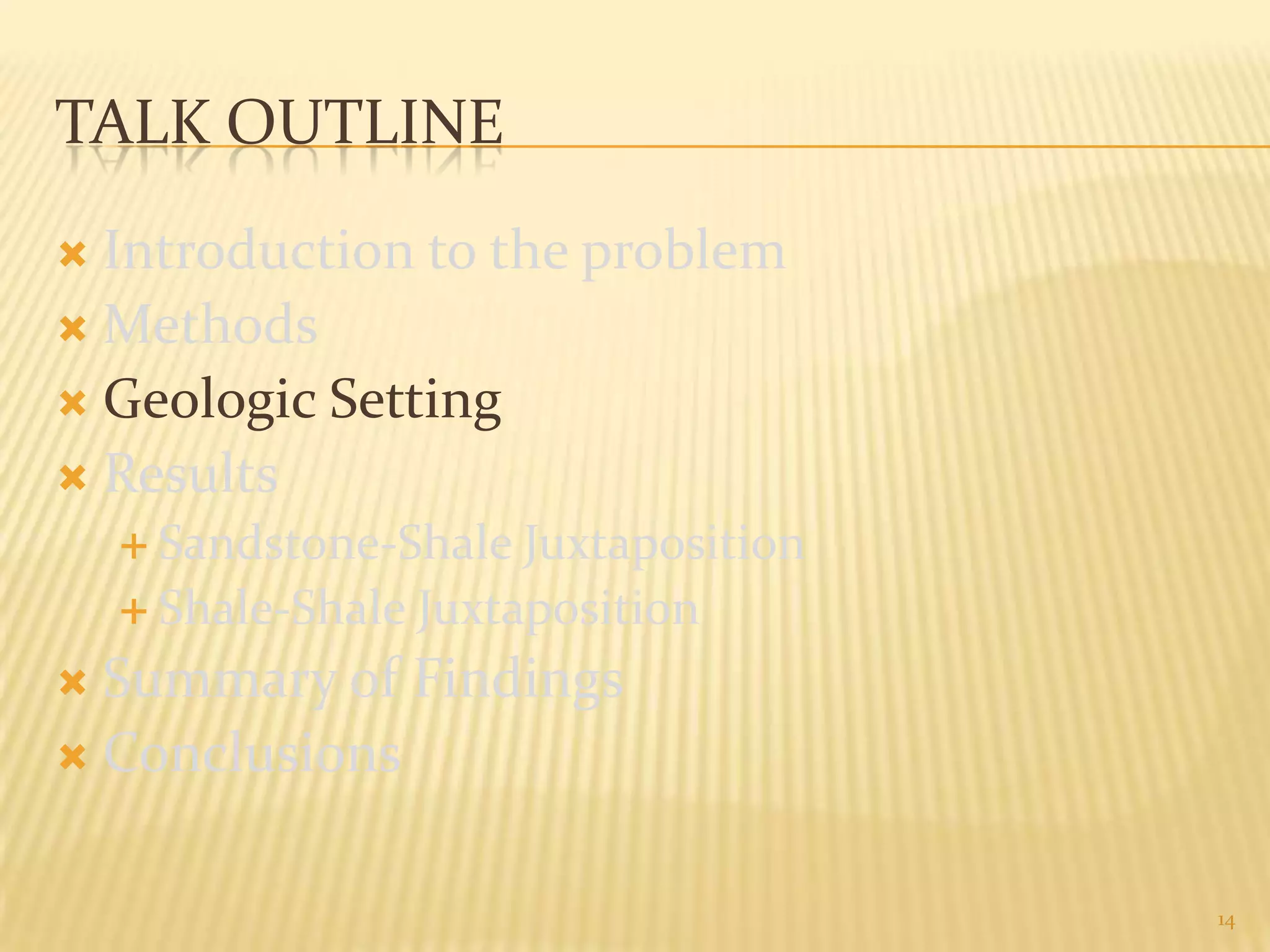 Characterizing Mechanisms Of Clay Gouge Formation | PPTX
