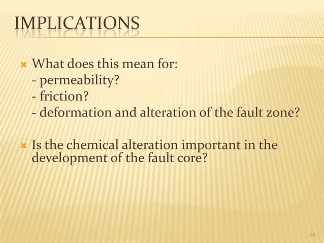 Characterizing Mechanisms Of Clay Gouge Formation | PPT