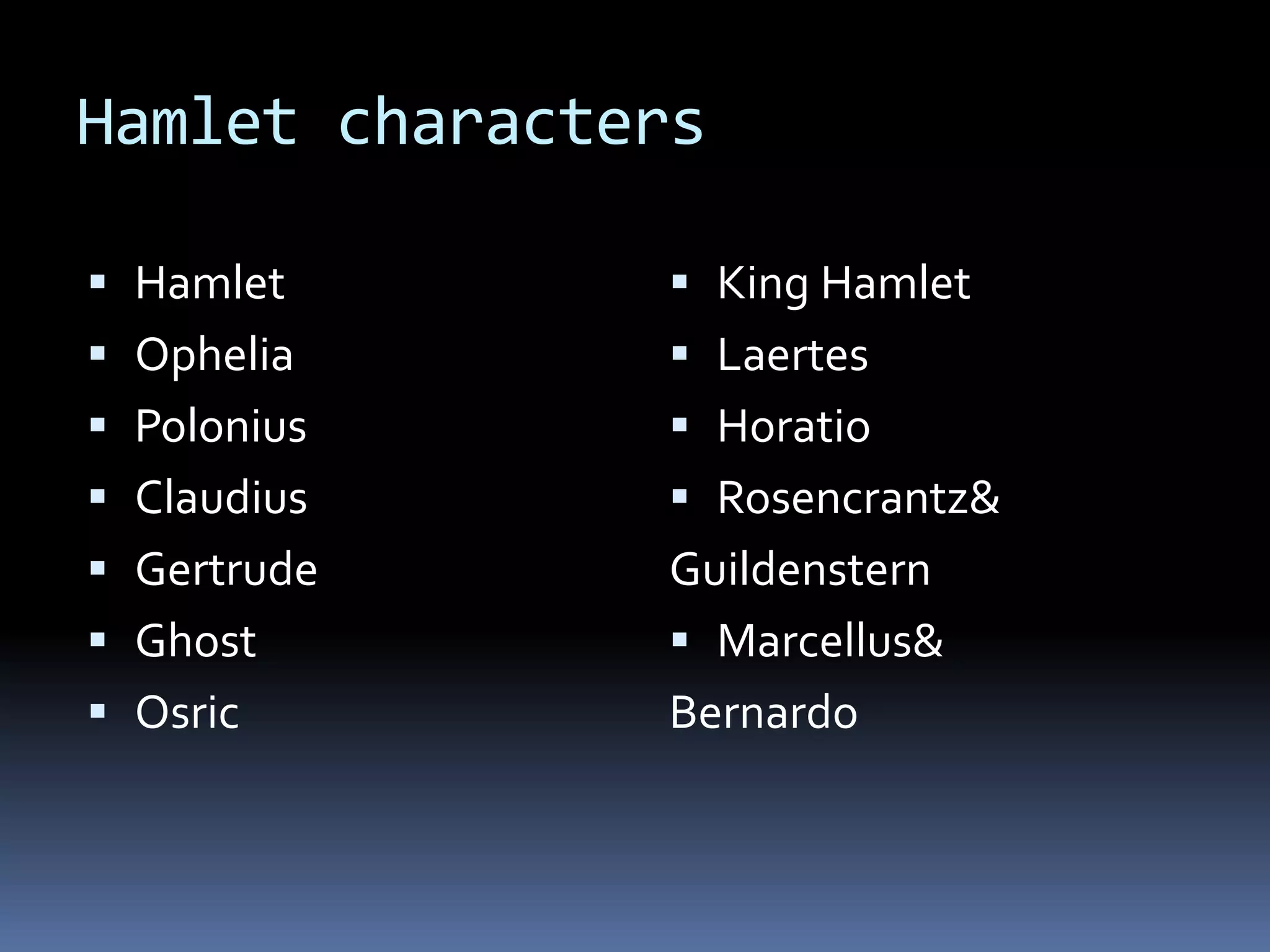 Character list of hamlet | PPT