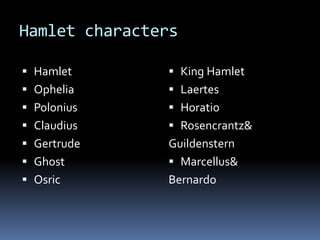 Character list of hamlet | PPT