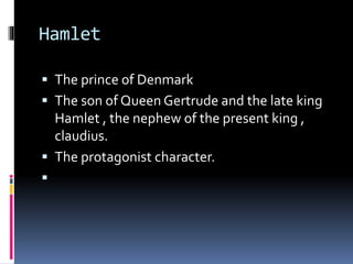 Character list of hamlet | PPTX