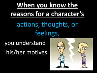 Character motivation | PPTX