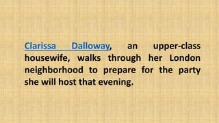 Character of Clarissa Dalloway and Peter Walsh in Mrs. Dalloway by ...