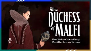 The Character Bosola in the play The Duchess of Malfi | PPT