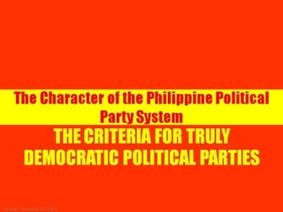 Character of phil political parties and criteria of real political ...