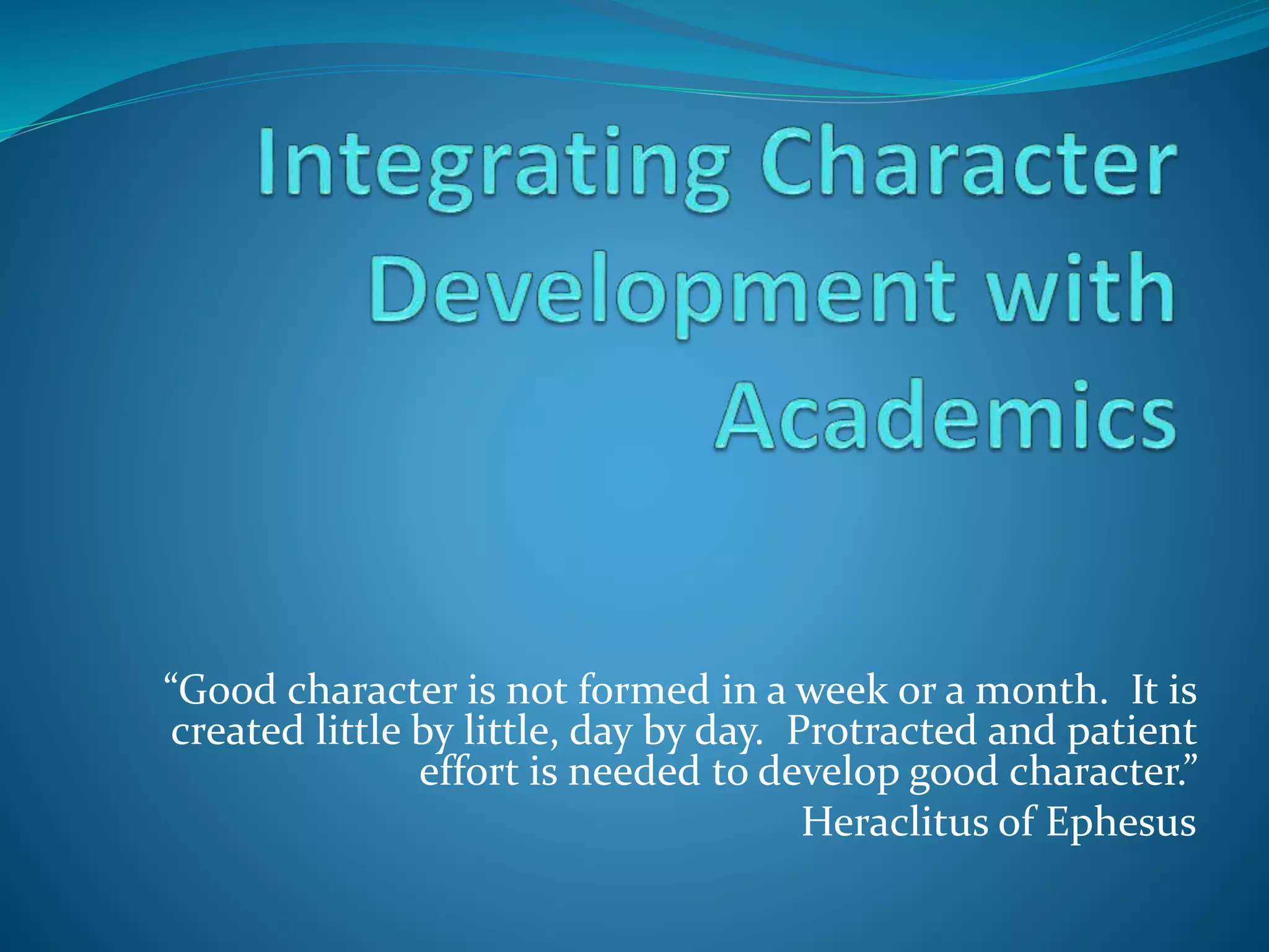 Character ppt 2014 | PPT