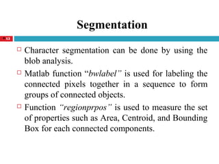Character recognition from number plate written in assamese language ...