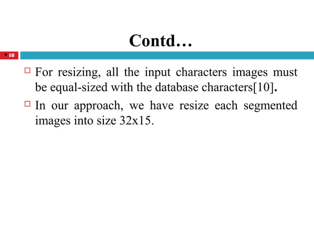 Character Recognition From Number Plate Written In Assamese Language Ppt Computing
